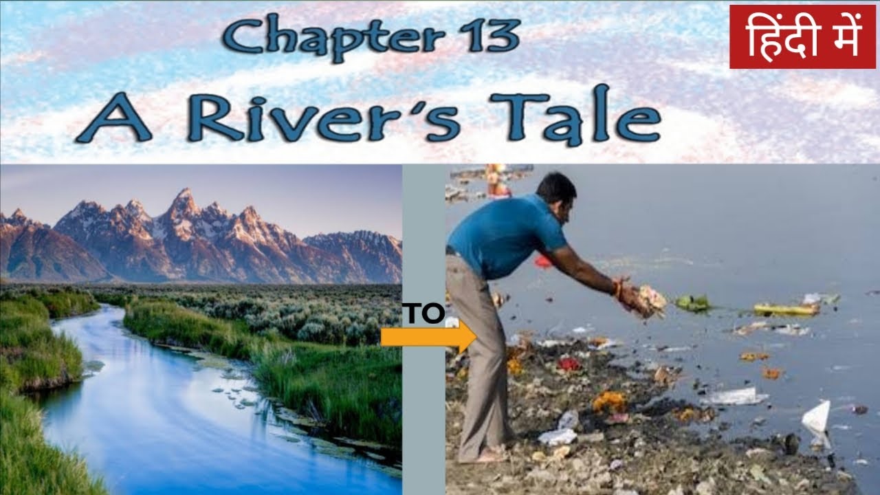 A RIVER'S TALE - Class 4 EVS Chapter 13 हिंदी में | NCERT class 4 EVS ...