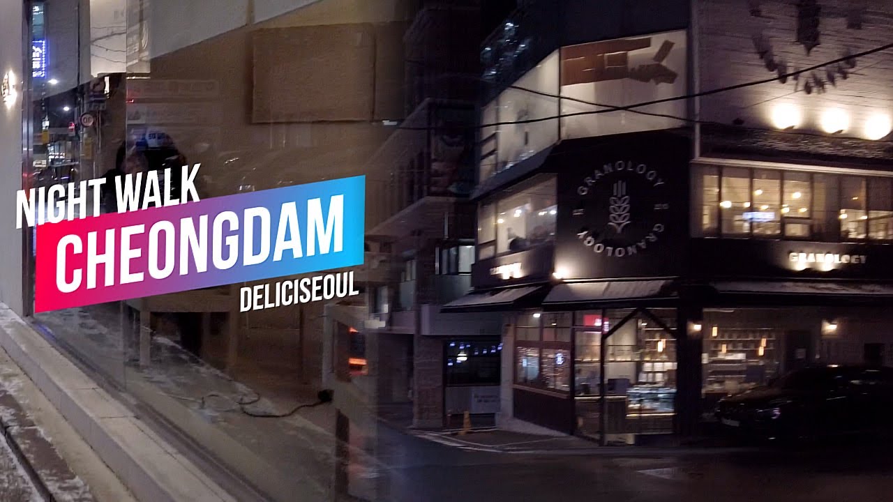 Cheongdam Dong Night Walk Gangnam, Seoul City Street night view 4K 청담동 ...