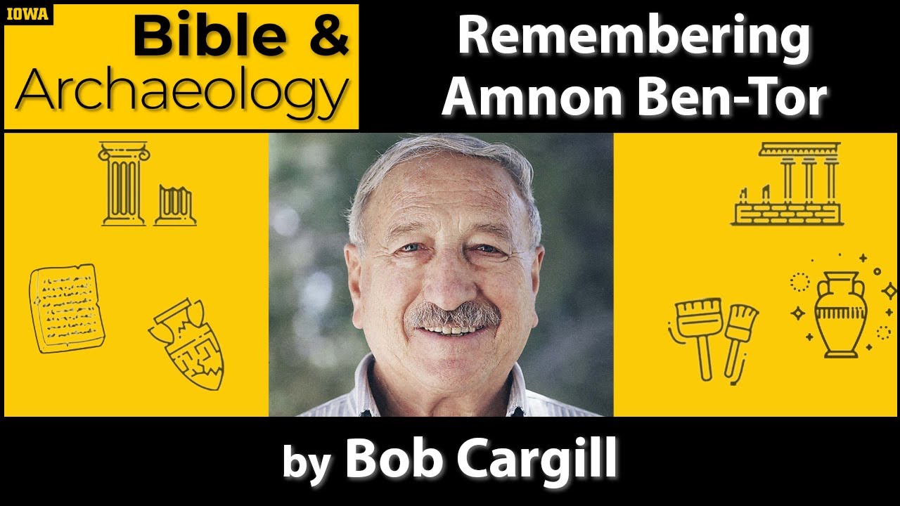Remembering Prof. Amnon Ben-Tor (Z''L): Our First Encounter | Bible ...