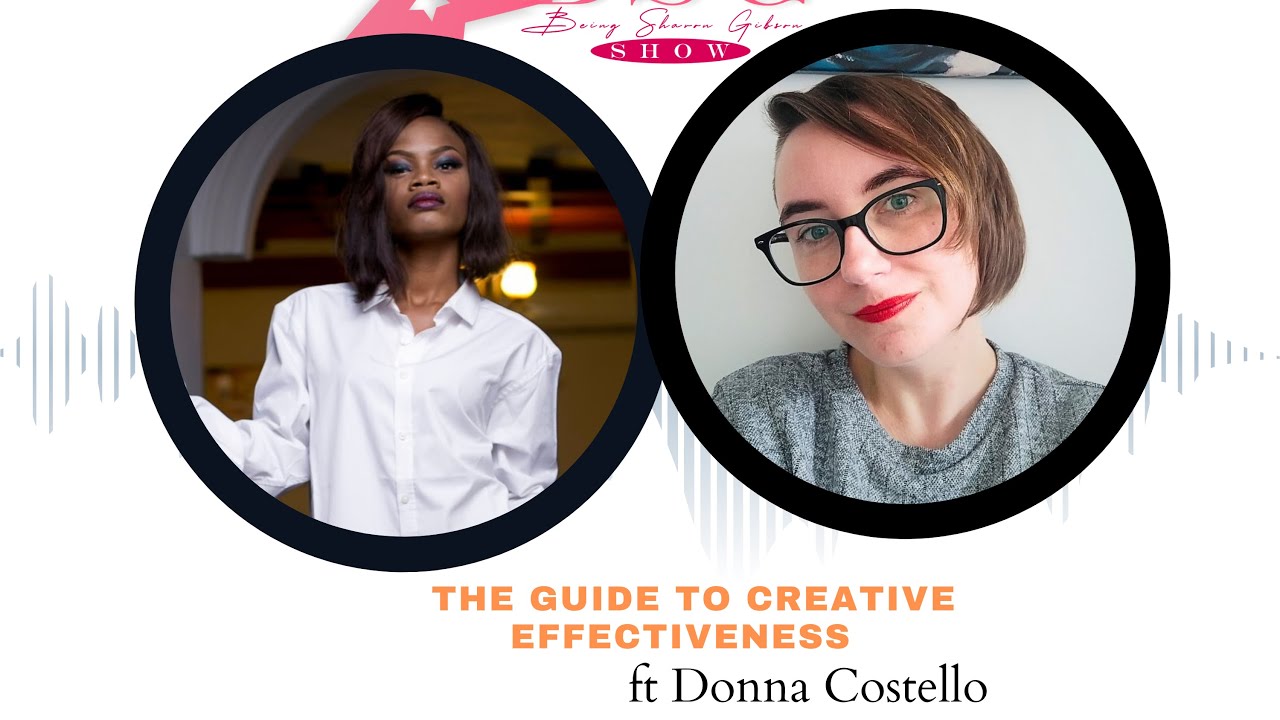 The Guide To Creative Effectiveness ft Donna Costello - YouTube