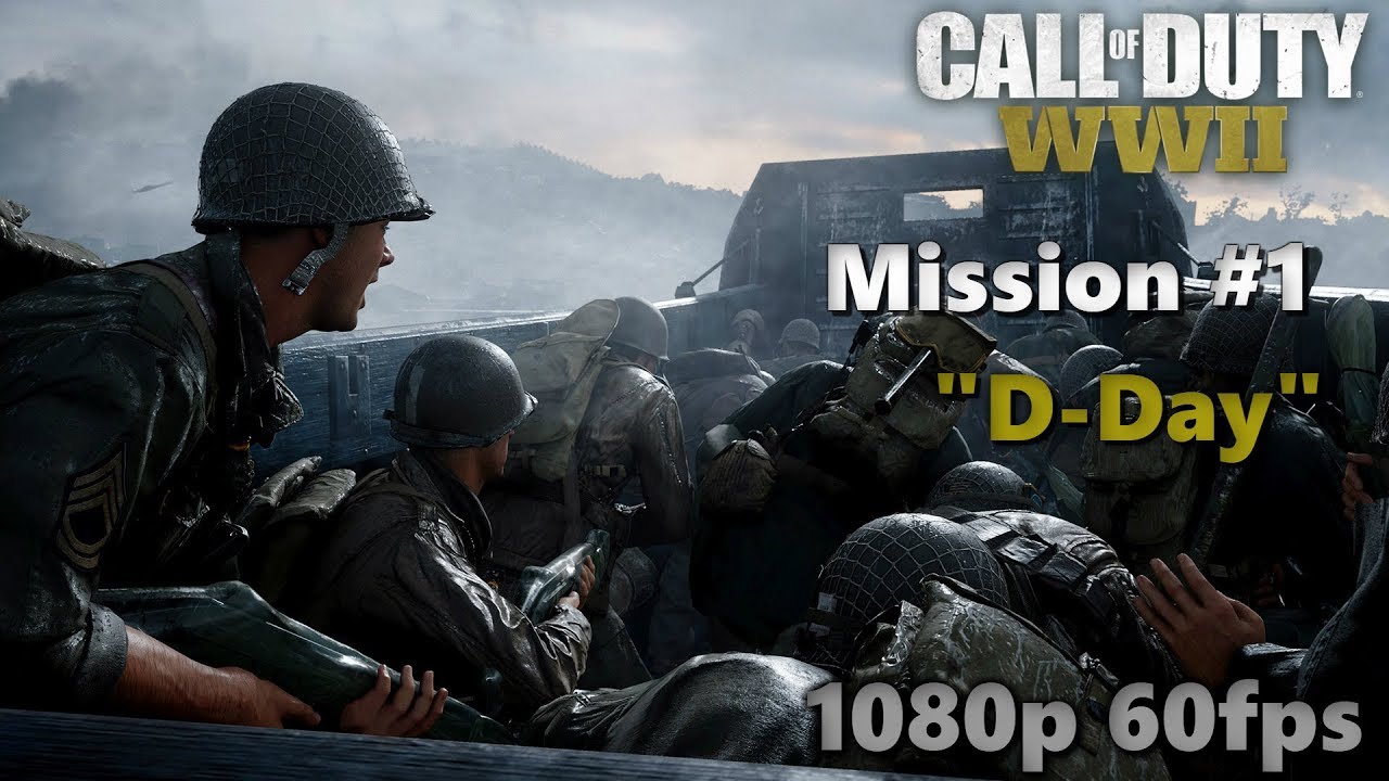[ Call of Duty: World War II ] Campaign: Mission #1 - "D-Day" (1080p HD ...