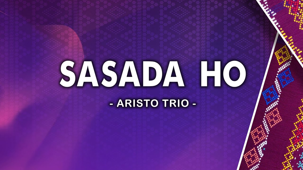 Sasada Ho - Aristo Trio [Lirik] - YouTube