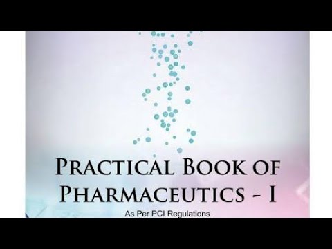 Pharmaceutics Practical Part-1. According to New PCI Syllabus -2021,D ...