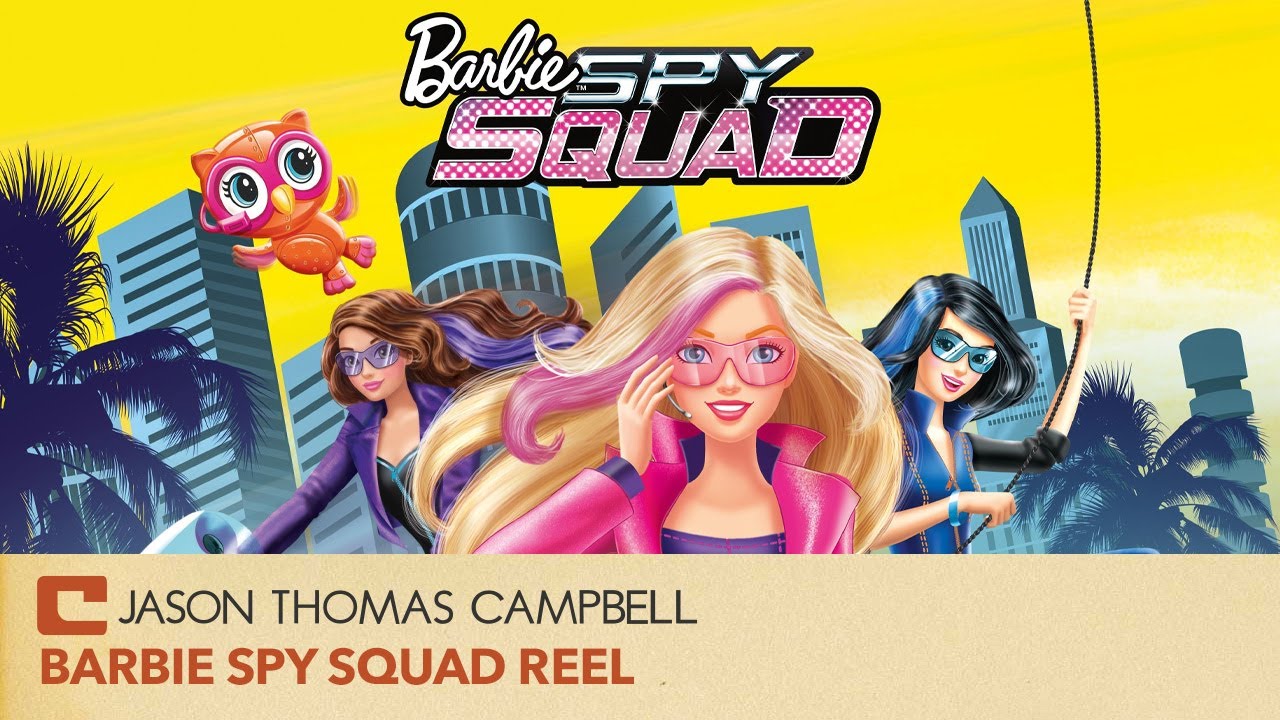 Jason Thomas Campbell - Barbie Spy Squad - Animation Reel - YouTube