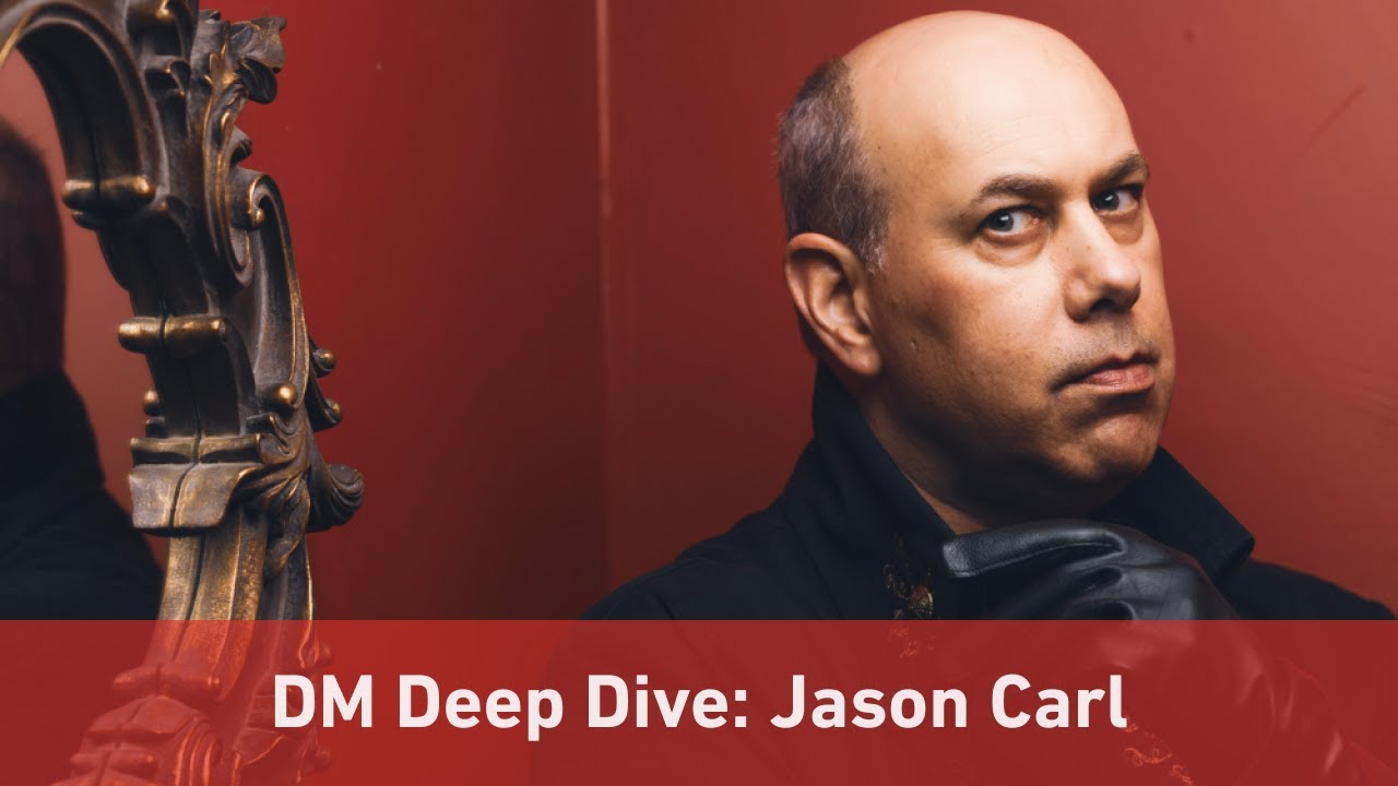 DM Deep Dive with Jason Carl - YouTube