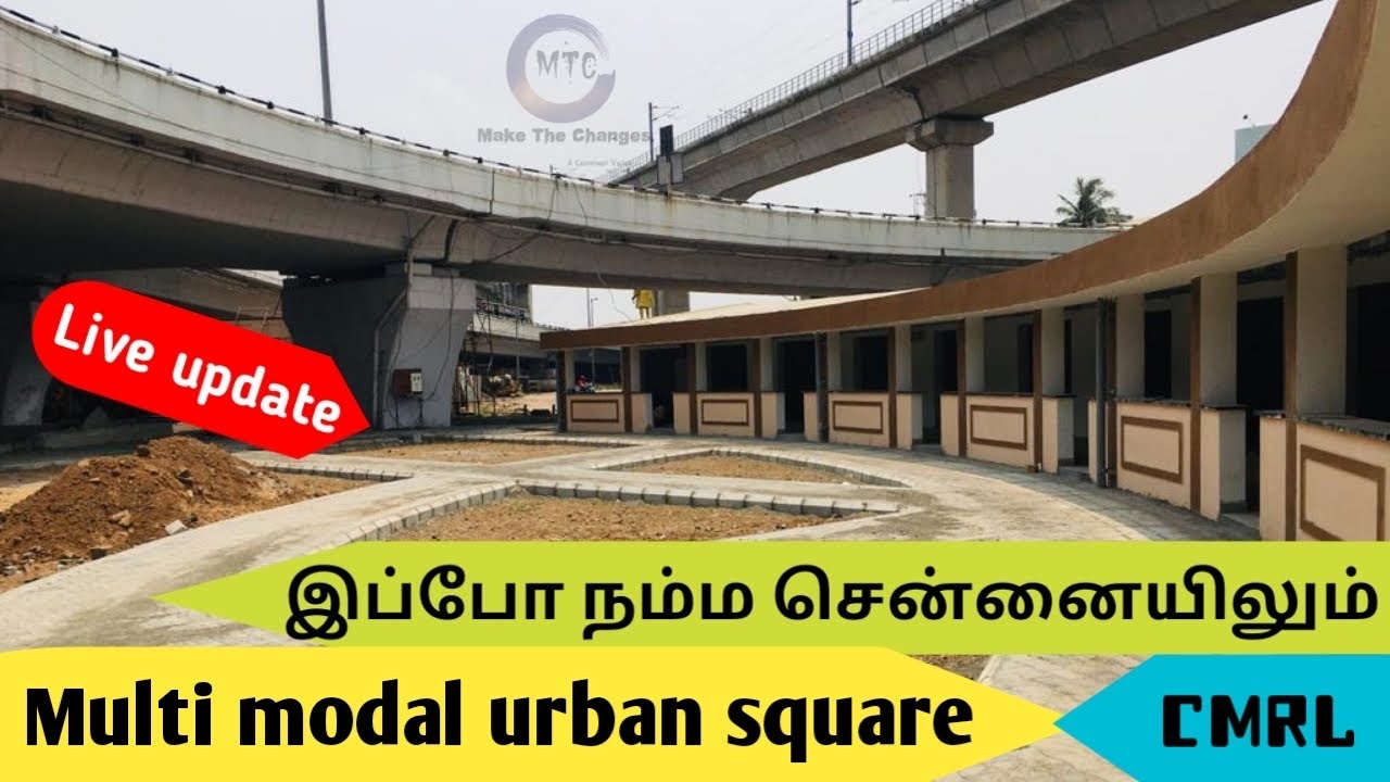 Pedestrian Mall | Multi Modal Urban Square | kathipara flyover | CMDA ...