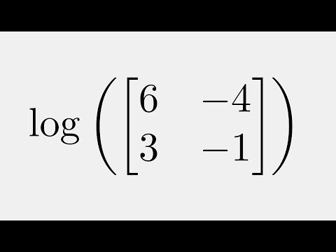 Logarithm of a Matrix - YouTube