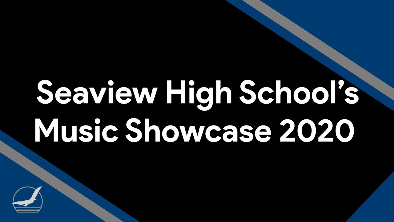 2020 Music Showcase - Seaview High School - YouTube
