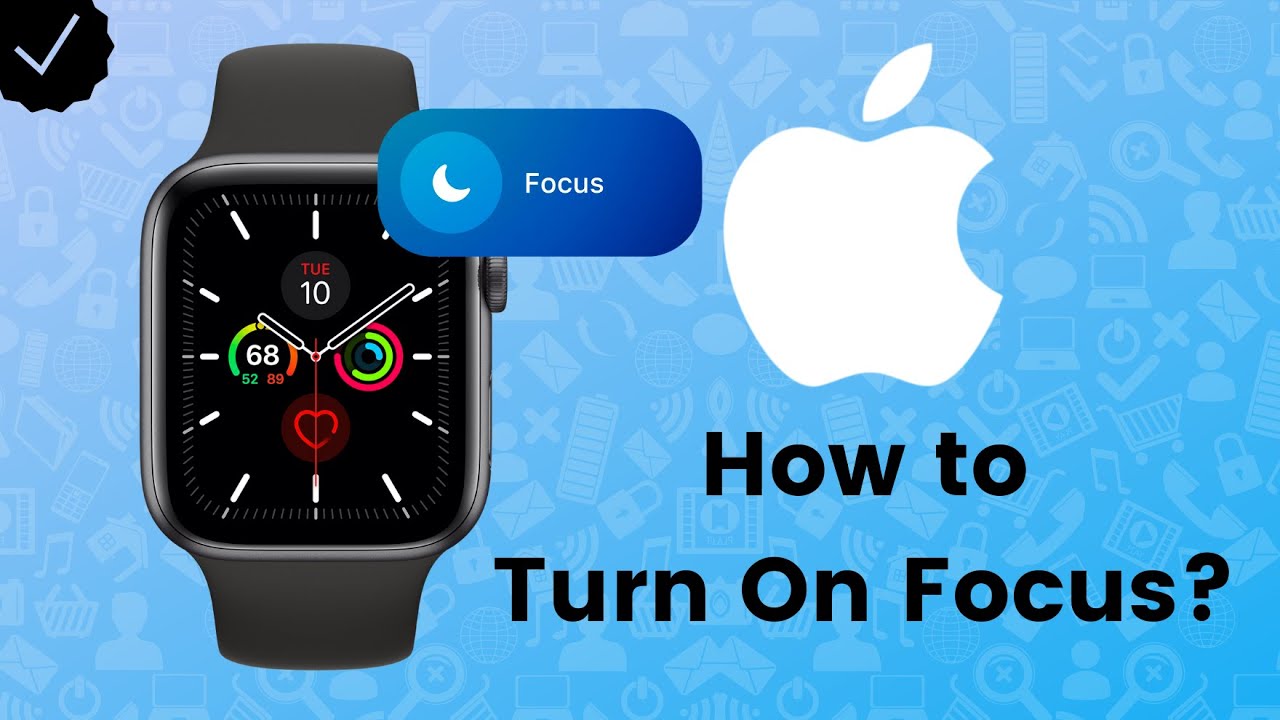 How to Turn On Focus Mode on Apple Watch? - YouTube