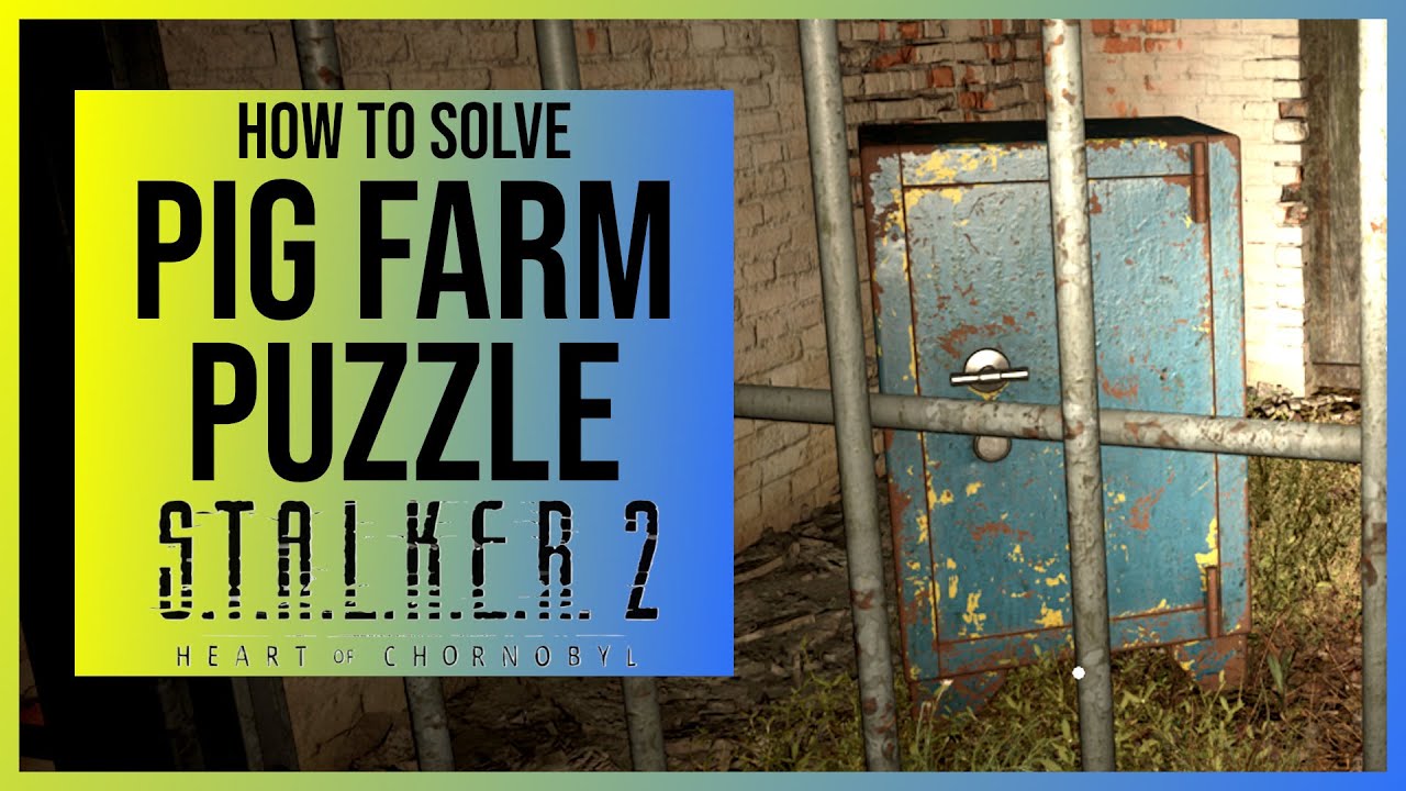 Stalker 2: Pig Farm Puzzle Solution (Cordon Zone) - YouTube