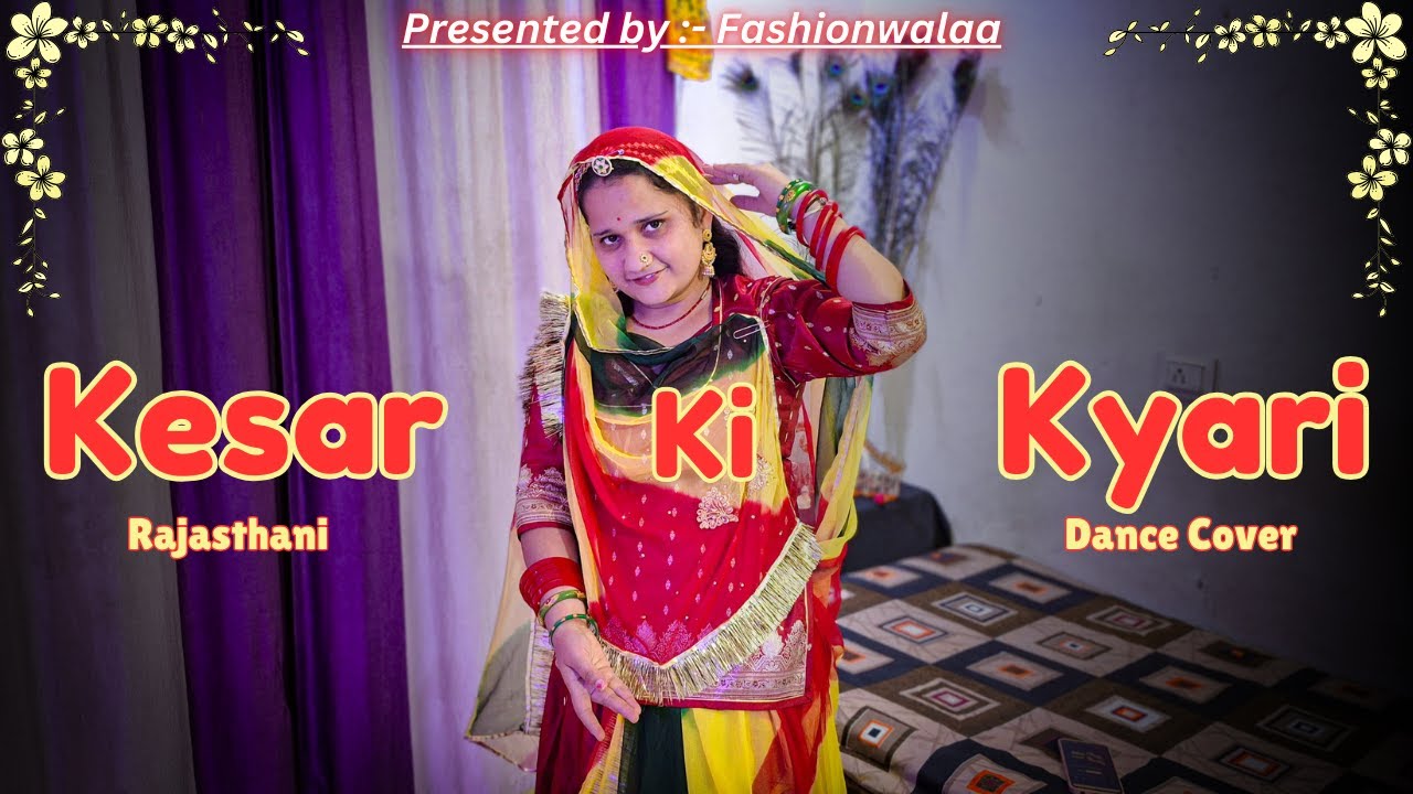 Kesariya Kyari | New Rajasthani Song | Dance Cover | Kesar Ki Kyari ...