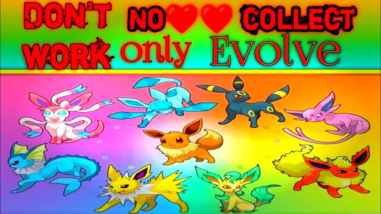 how to evolve eevee into all forms/ how to get all eevee evolutions ...