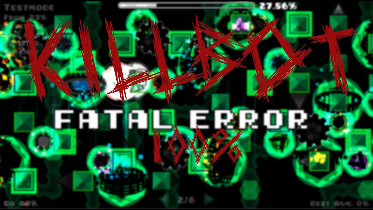 KILLBOT 100% (EXTREME DEMON) By BoldStep | Geometry Dash - YouTube