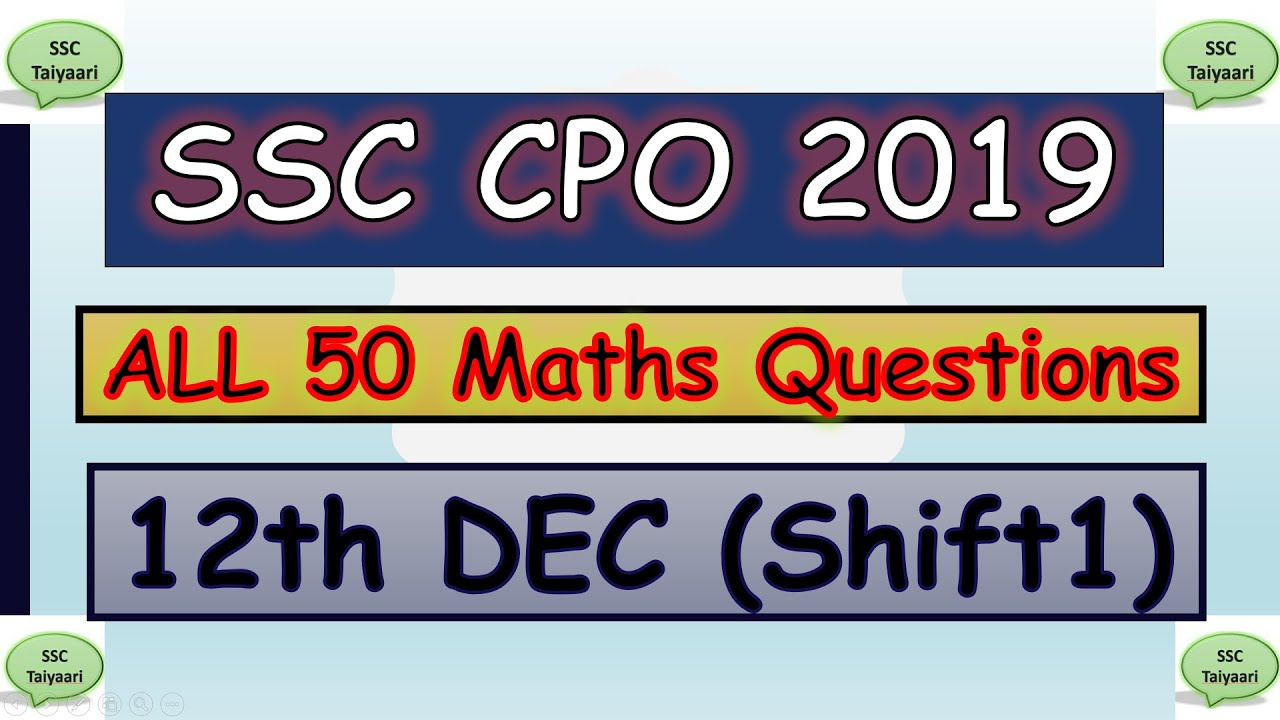 SSC CPO 2019 maths solution (12th December) (Shift-1) || SSC CPO 2019 ...