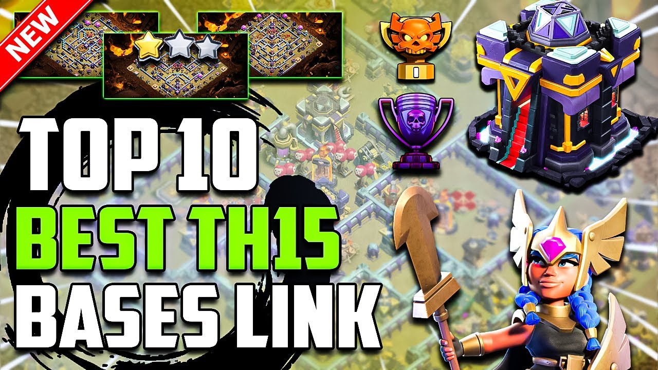 Top 10 Best TH15 War Base Link | Only 1 Star TH15 Base Link | Th15 ...