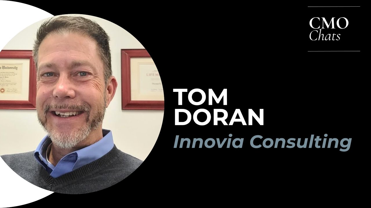 CMO Chats | Tom Doran, CMO of Innovia Consulting - YouTube