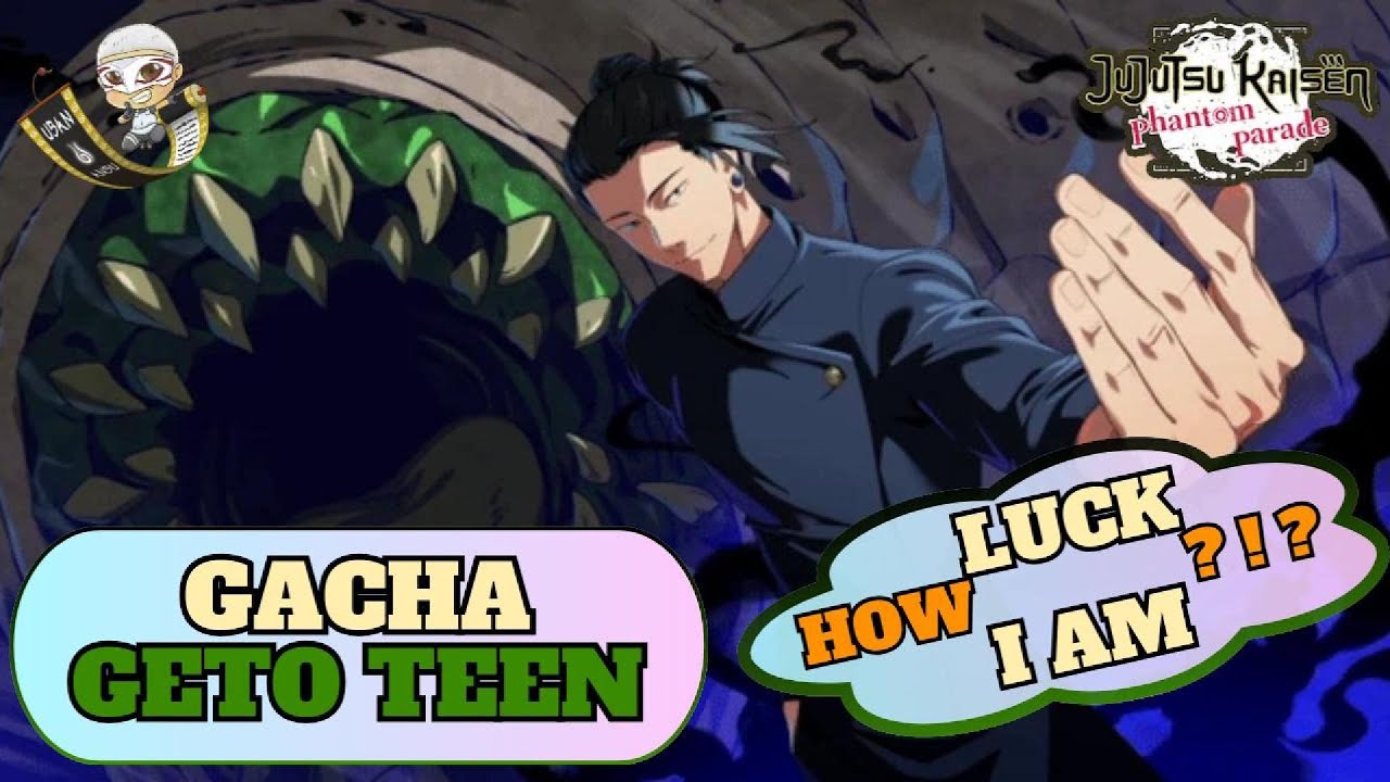(GACHA BANNER) GACHA GETO TEEN // JJKPP - YouTube