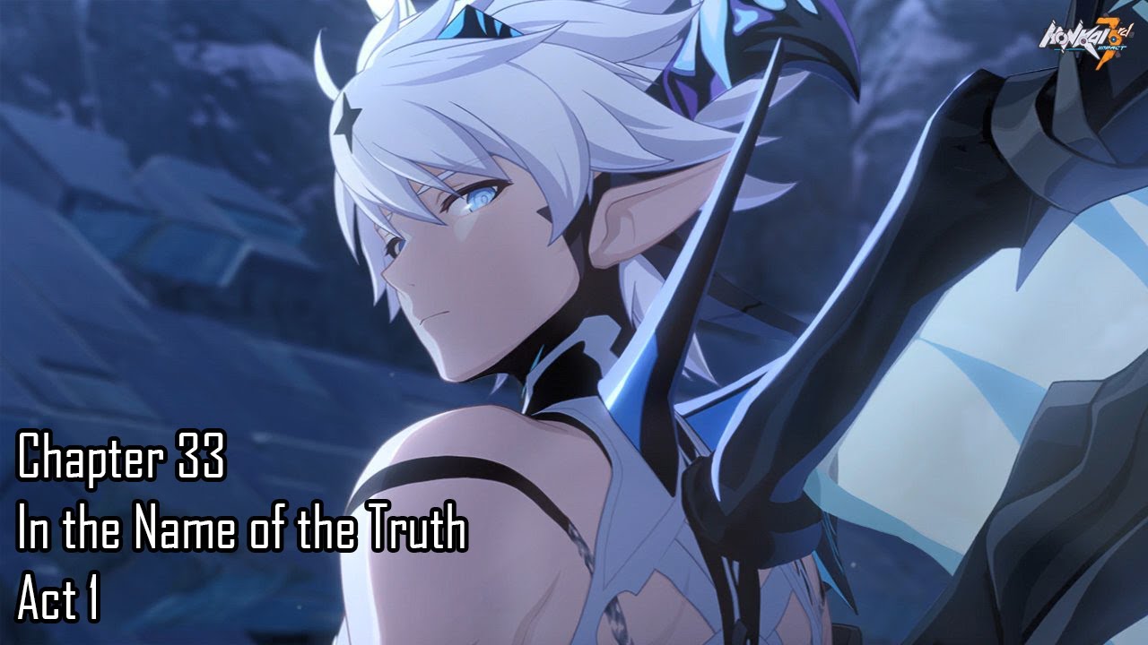 Honkai Impact 3rd Chapter 33 In the Name of the Truth Act 1 Full CG JP Dub - YouTube