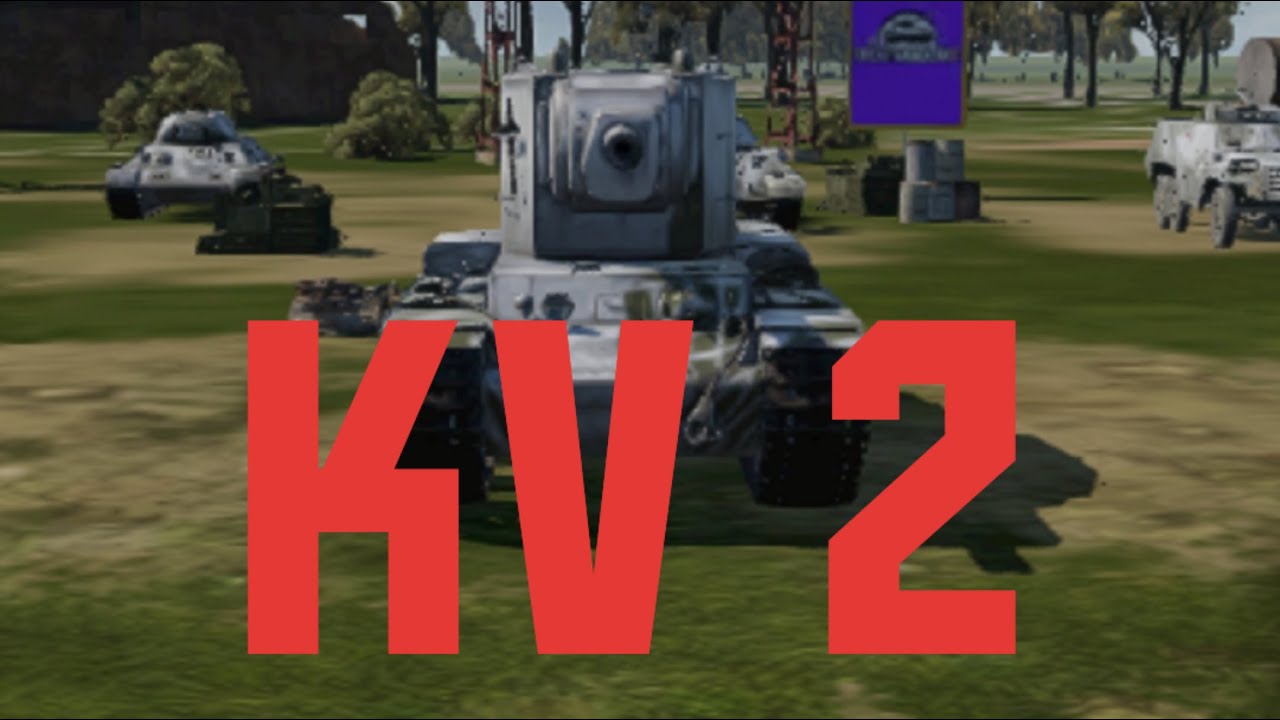 KV2 Kill Race - War Thunder Mobile - YouTube