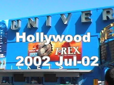 Hollywood 2002 Jul-02 - YouTube