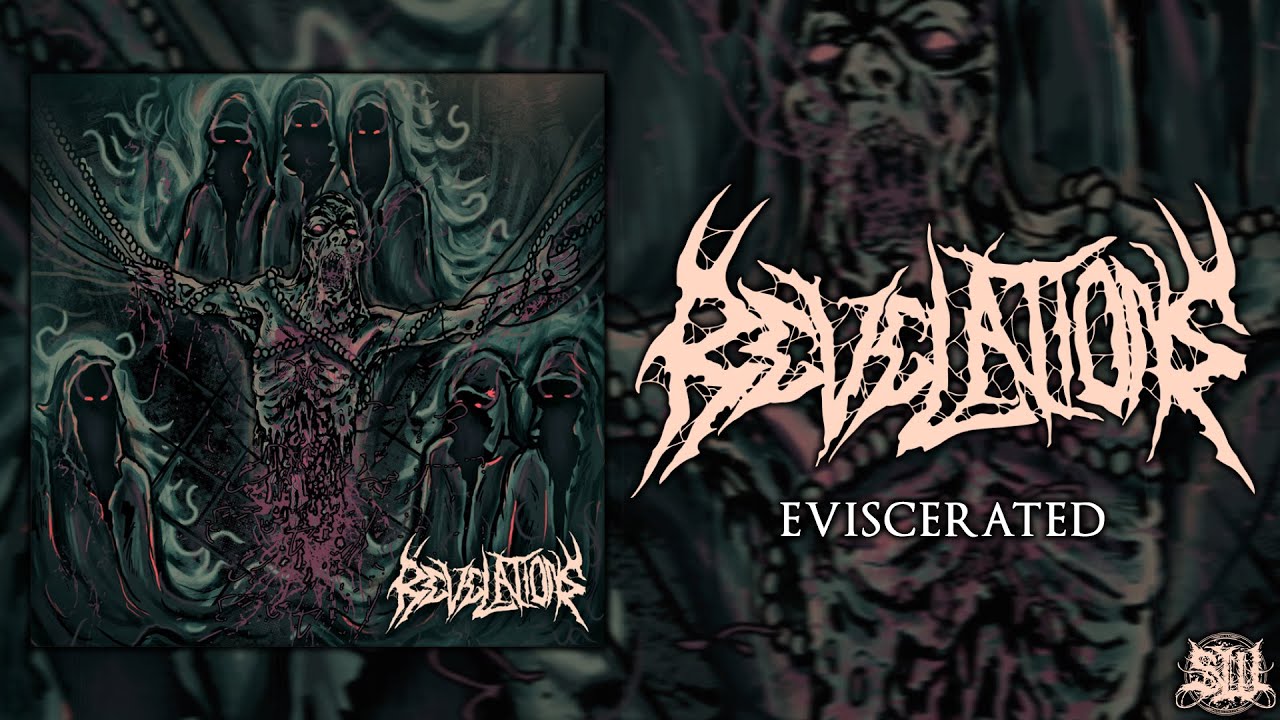 REVELATIONS - EVISCERATED [OFFICIAL EP STREAM] (2014) SW EXCLUSIVE ...