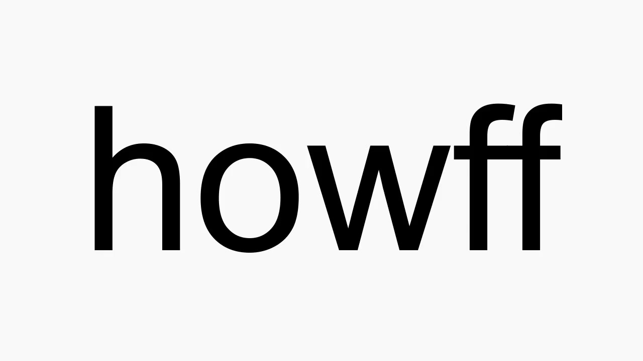 How to pronounce howff - YouTube
