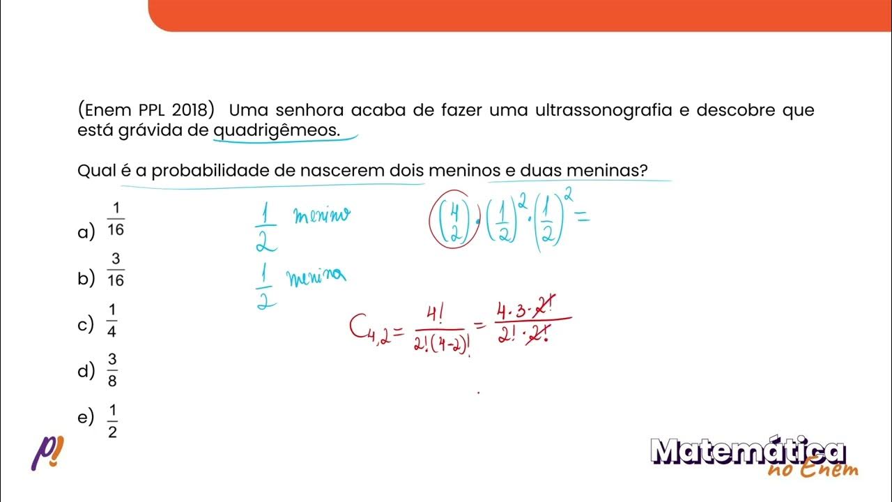 ENEM PPL 2018 - ANÁLISE COMBINATÓRIA E PROBABILIDADE | Uma senhora ...