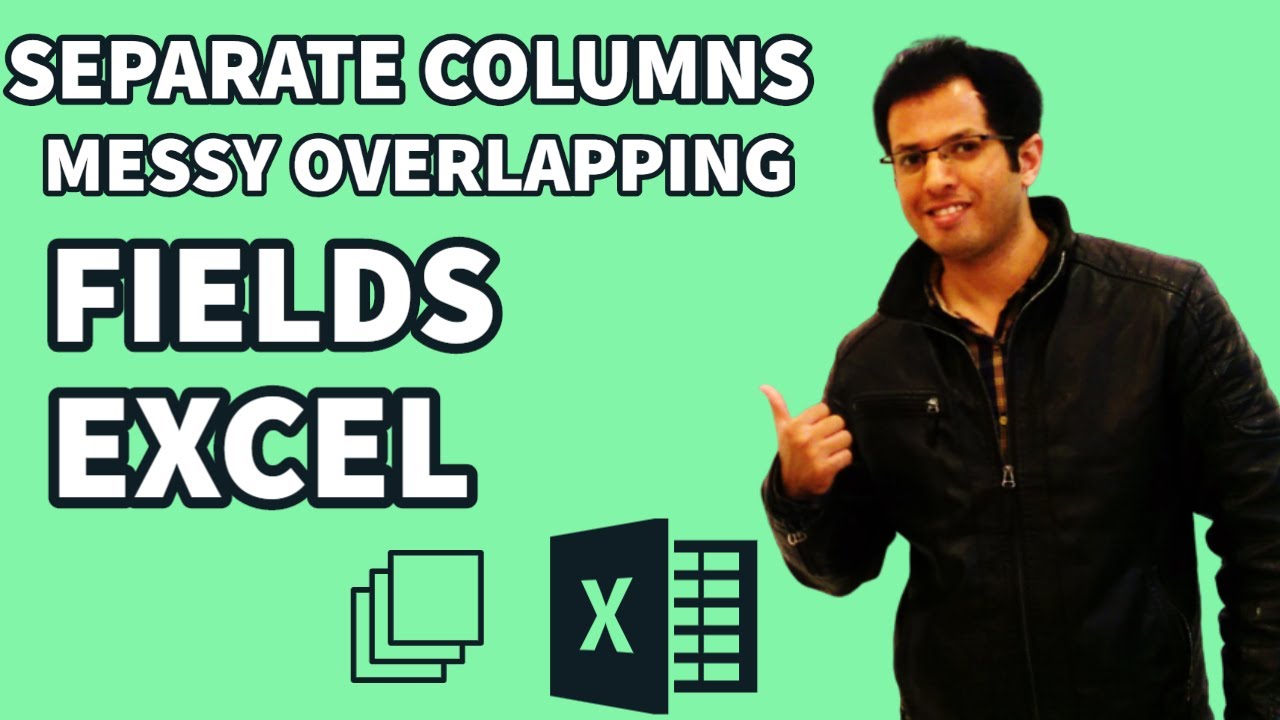 How To Separate Columns Of Messy Overlapping Fields In Excel YouTube How To Separate Columns Of Messy Overlapping Fields In Excel YouTube