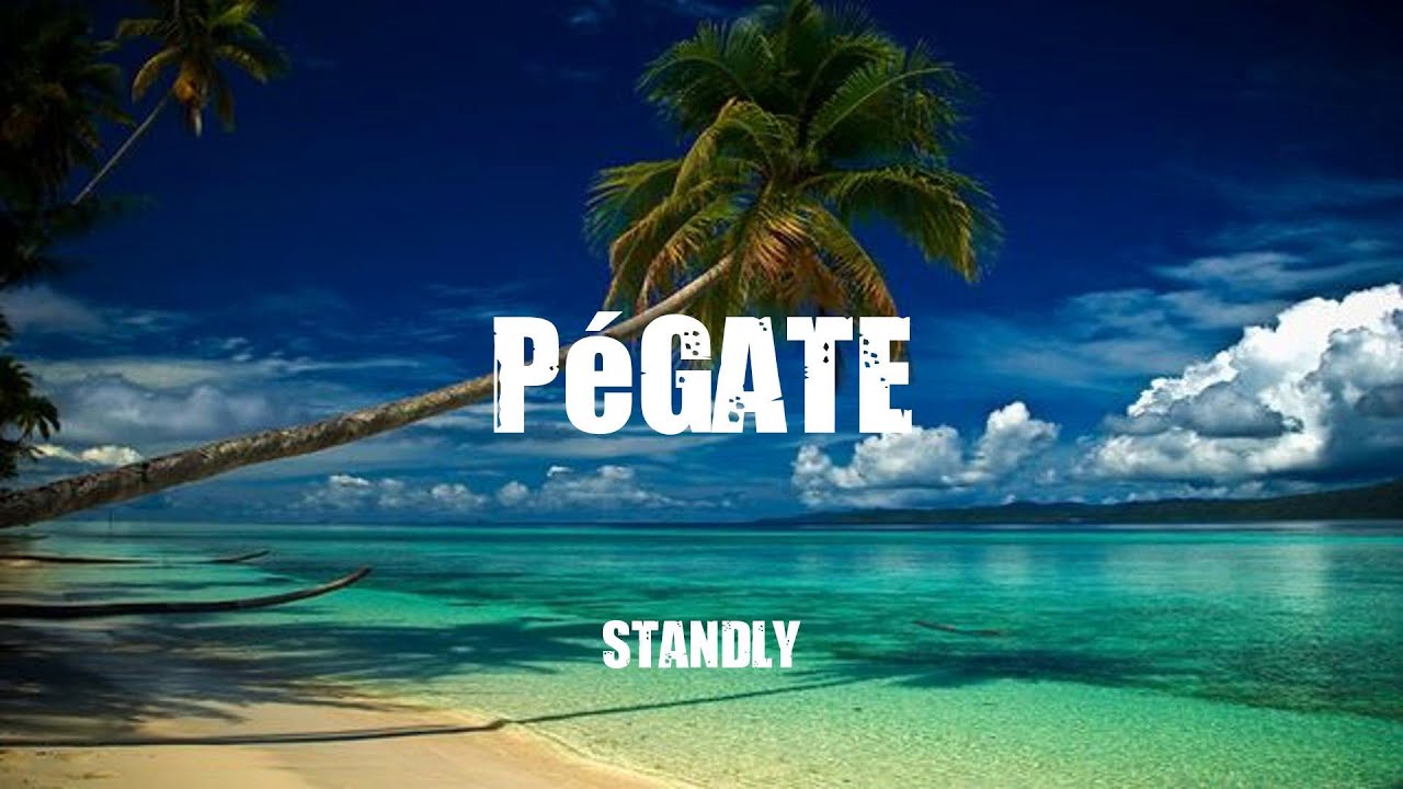 Standly - Pégate (Lyric Video) - YouTube