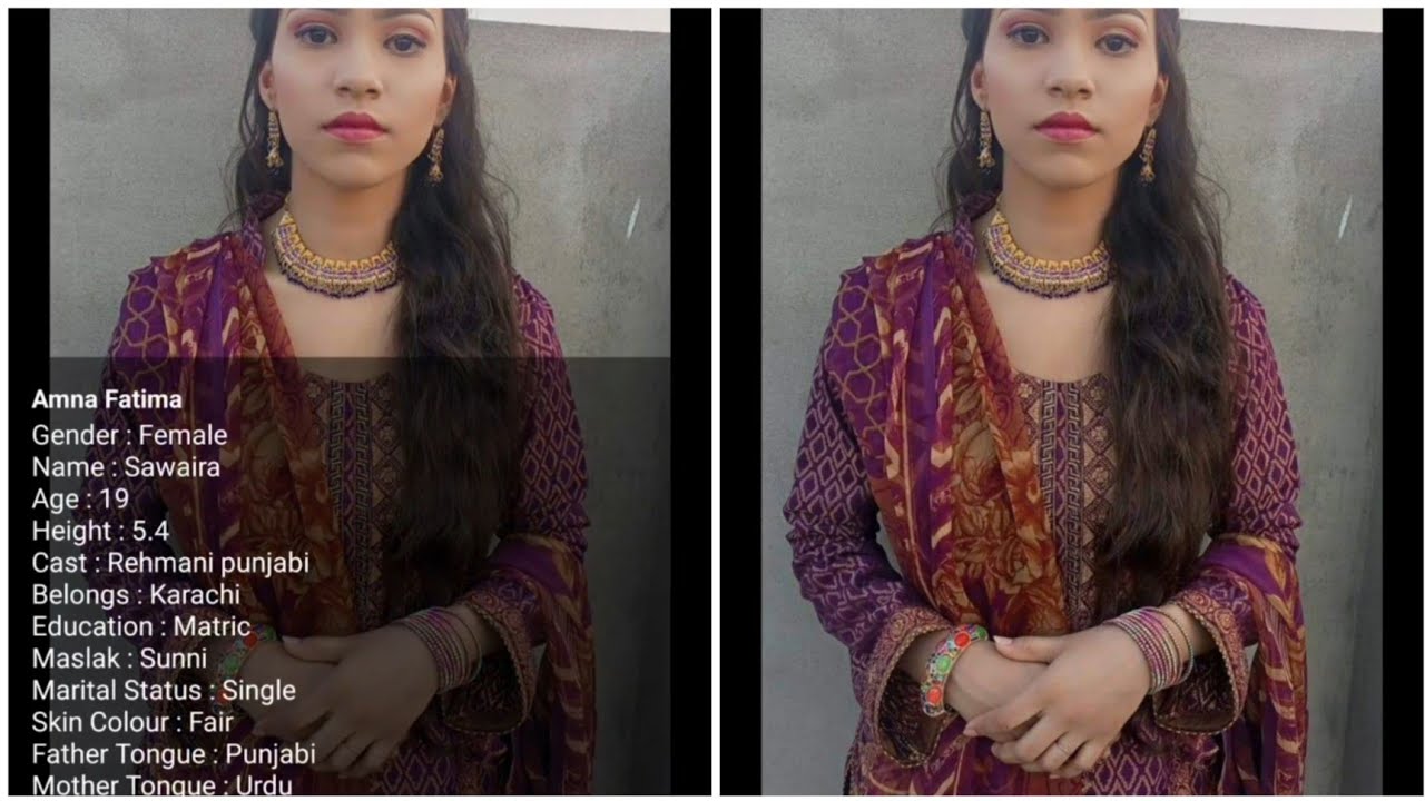 Gender : Female Name : SawairaAge : 19 Cast : Rehmani punjabi Belongs ...