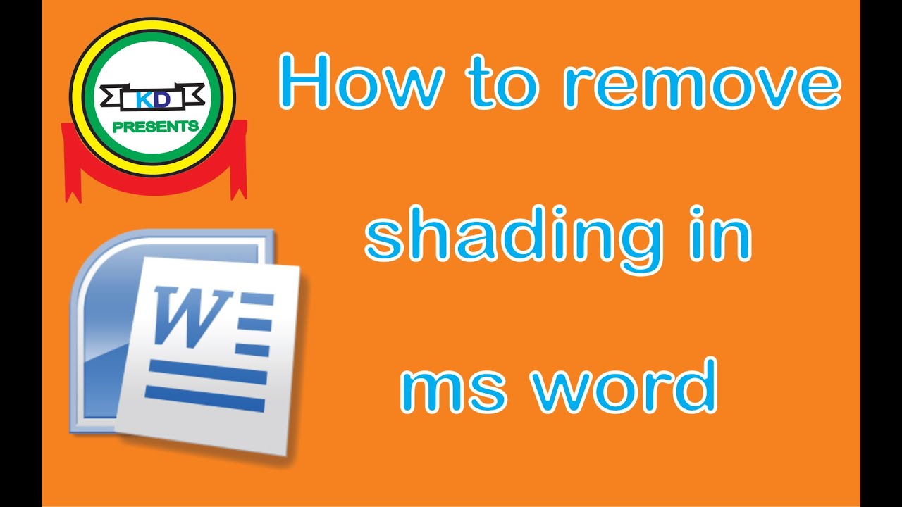 How To Remove Shading In Ms Word Ice Video 20200527 200124 YouTube how-to-remove-shading-in-ms-word-ice-video-20200527-200124-youtube