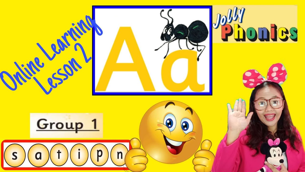 Online Learning - Phonics Group 1 (satipn) Lesson 2 Letter sound Aa ...