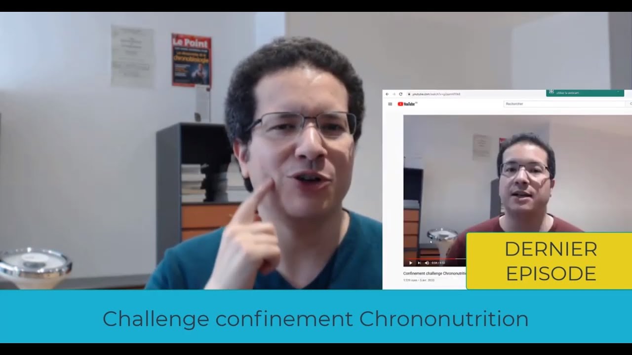 #5 Dernier épisode du Challenge confinement Chrononutrition. Et après ...