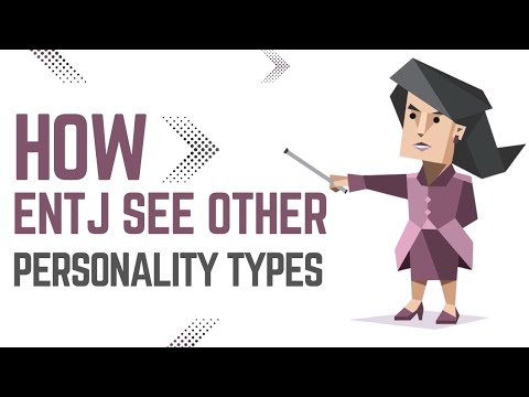 16 Personalities Through the Eyes of the ENTJ - YouTube