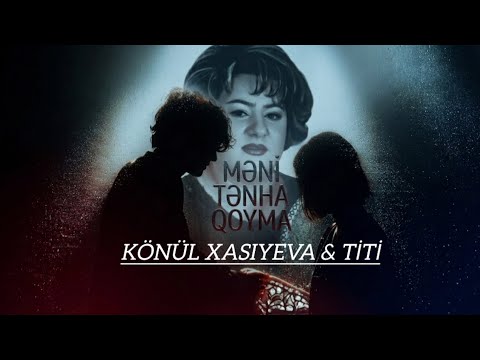 Könül Xasıyeva - Məni tənha qoyma || TiTi -  cover || (2026 ) 