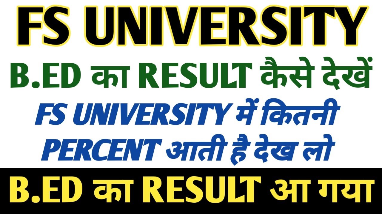 B.ed result 2023 | Fs University | How to Check result fs University ...