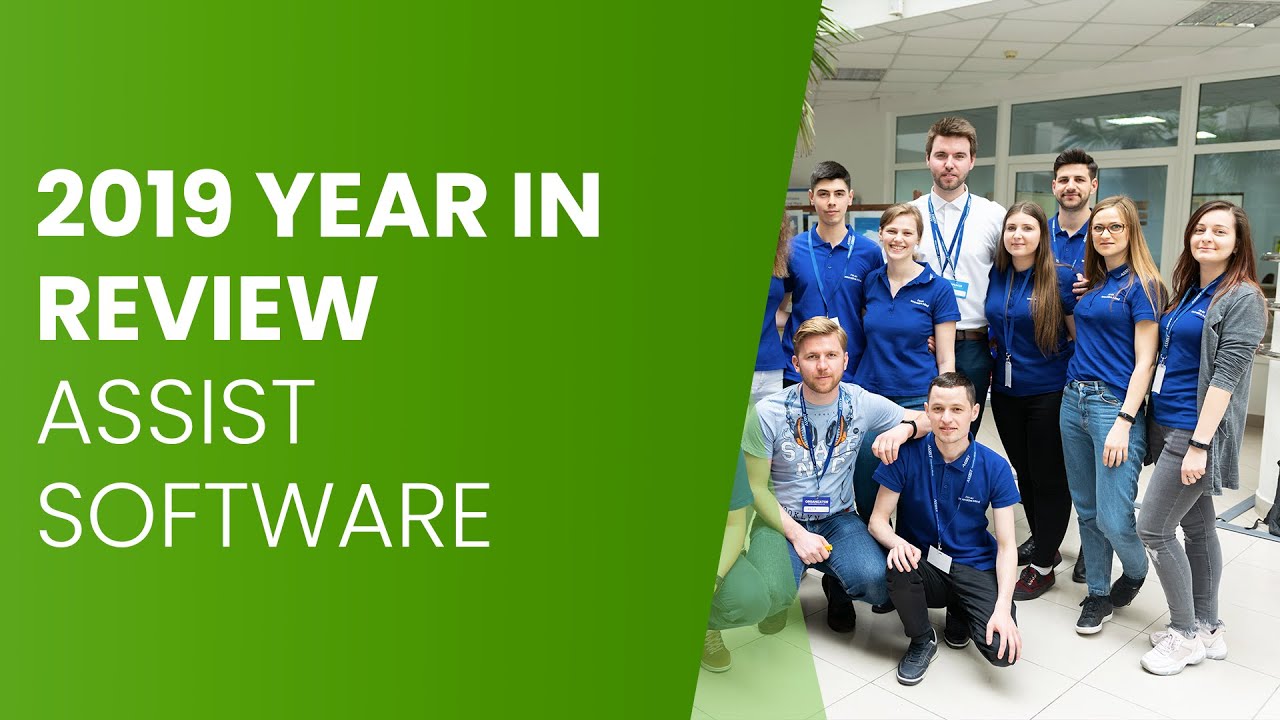 The Best Moments of 2019 | ASSIST Software | 2019 Year in Review - YouTube