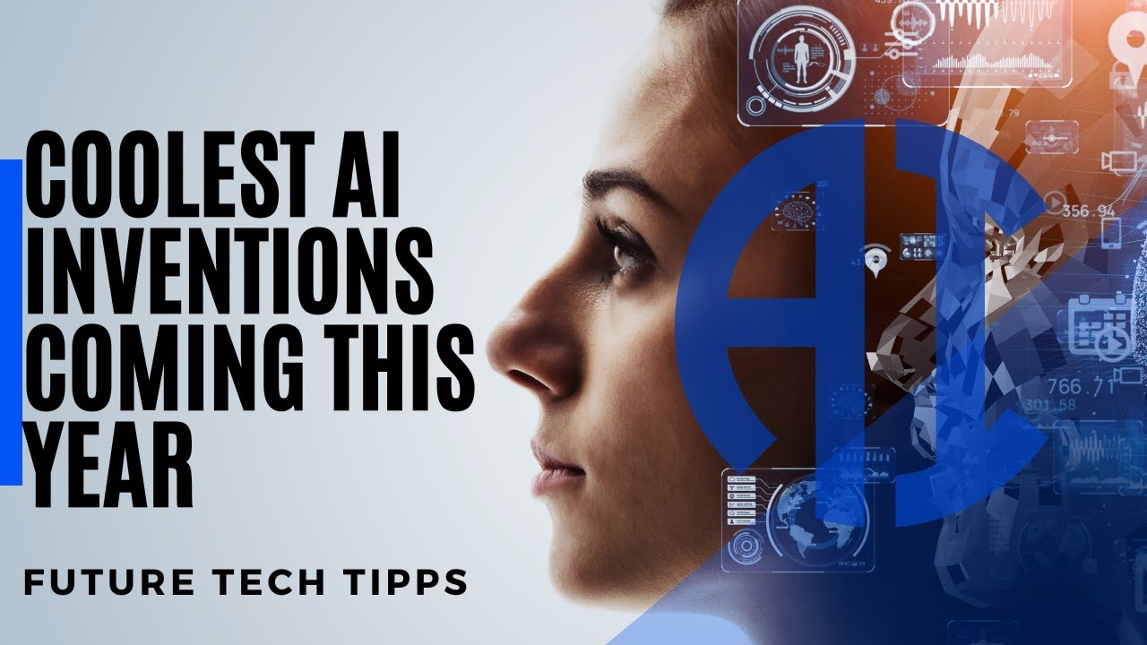 Coolest AI Inventions Coming This Year - Future Tech Tipps - YouTube