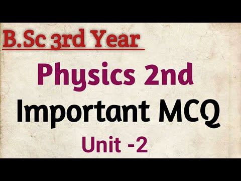 B.Sc 3rd Year Physics 2nd Paper Unit -2 Important MCQ | Solid State and Nuclear Physics | - YouTube