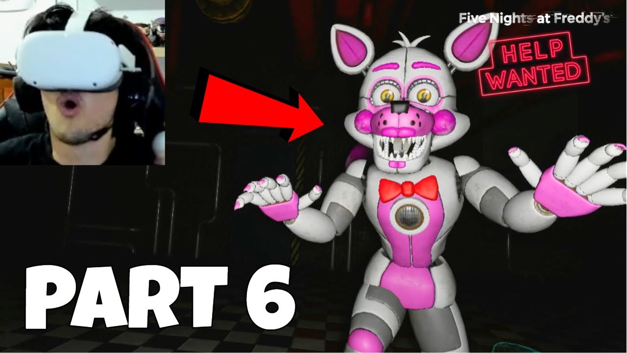 I HATE FUNTIME FOXY!! | Five Nights At Freddy's: Help Wanted | part 6 ...