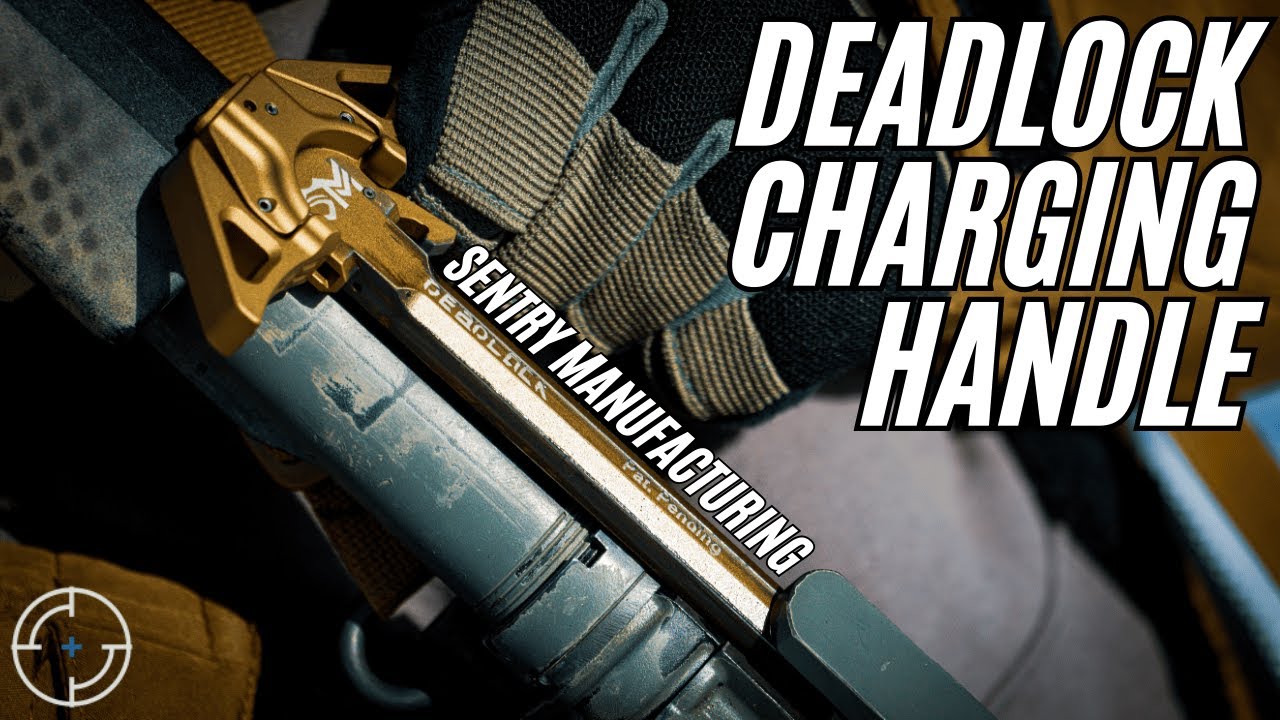 Sentry Manufacturing Deadlock Charging Handle - YouTube