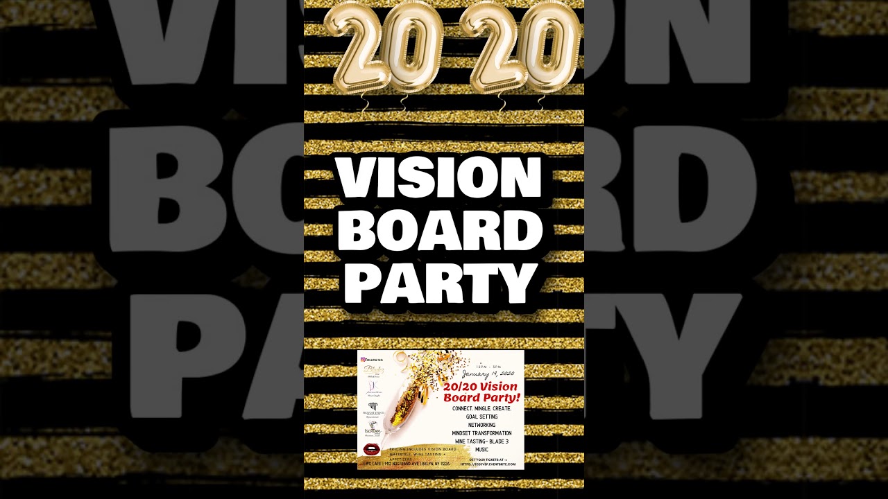 VISION BOARD PARTY - YouTube