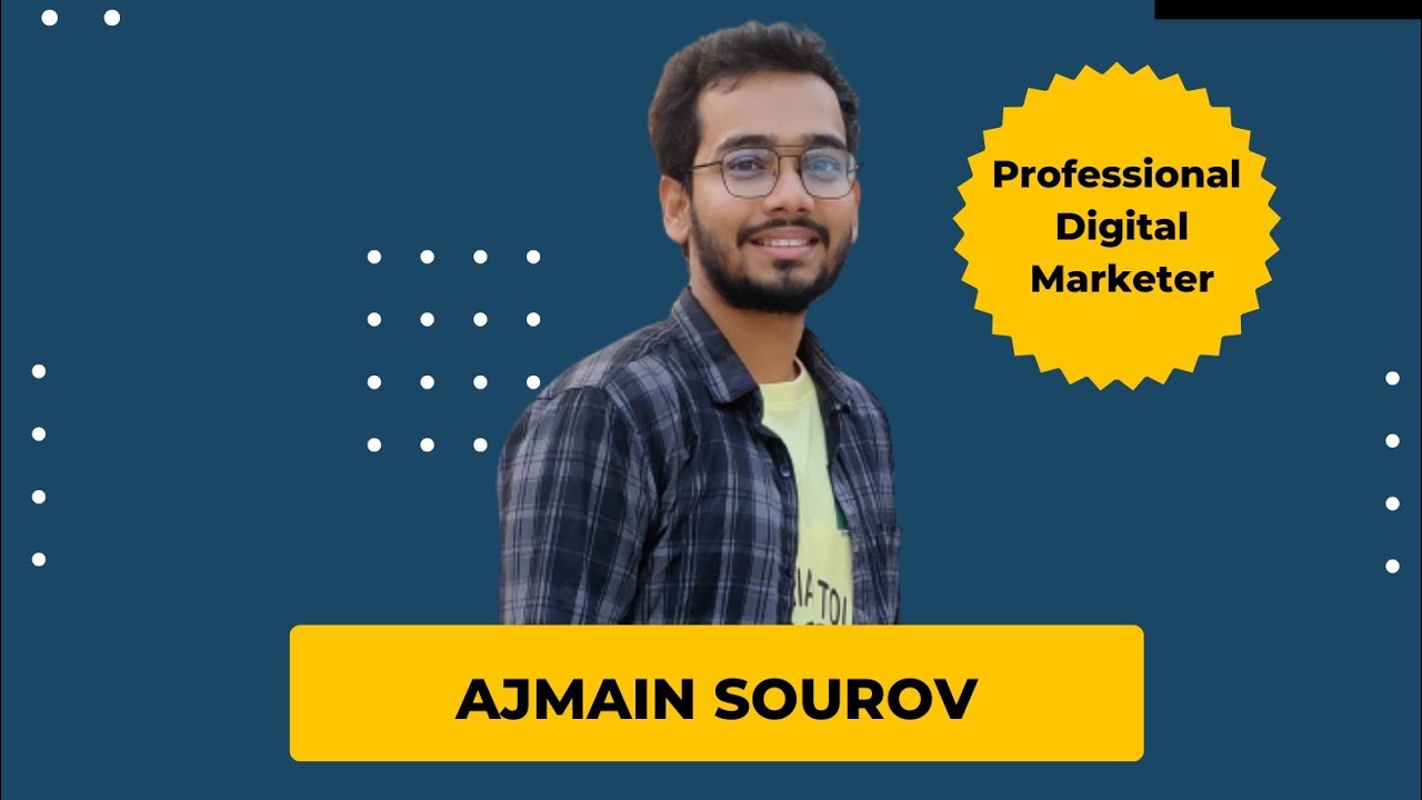 Ajmain Sourov Professional #digital_marketer Promo video - YouTube