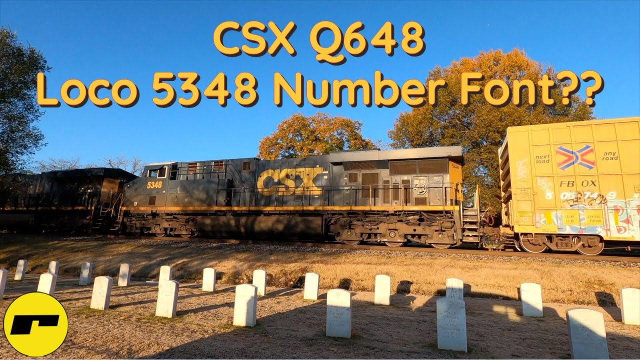 CSX Manifest Q648 With Locomotive 5348 Unique Number Font and Defect Detector Audio - YouTube