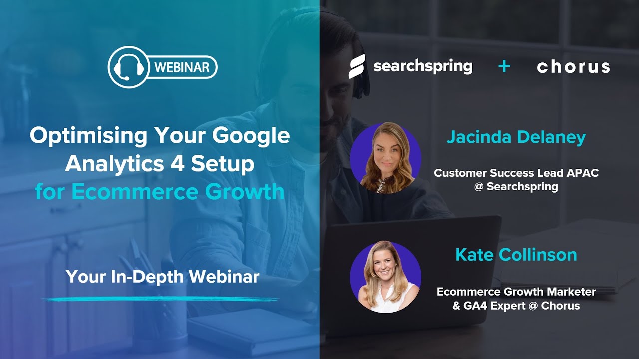 Optimizing Your Google Analytics 4 Setup for Ecommerce Growth - YouTube
