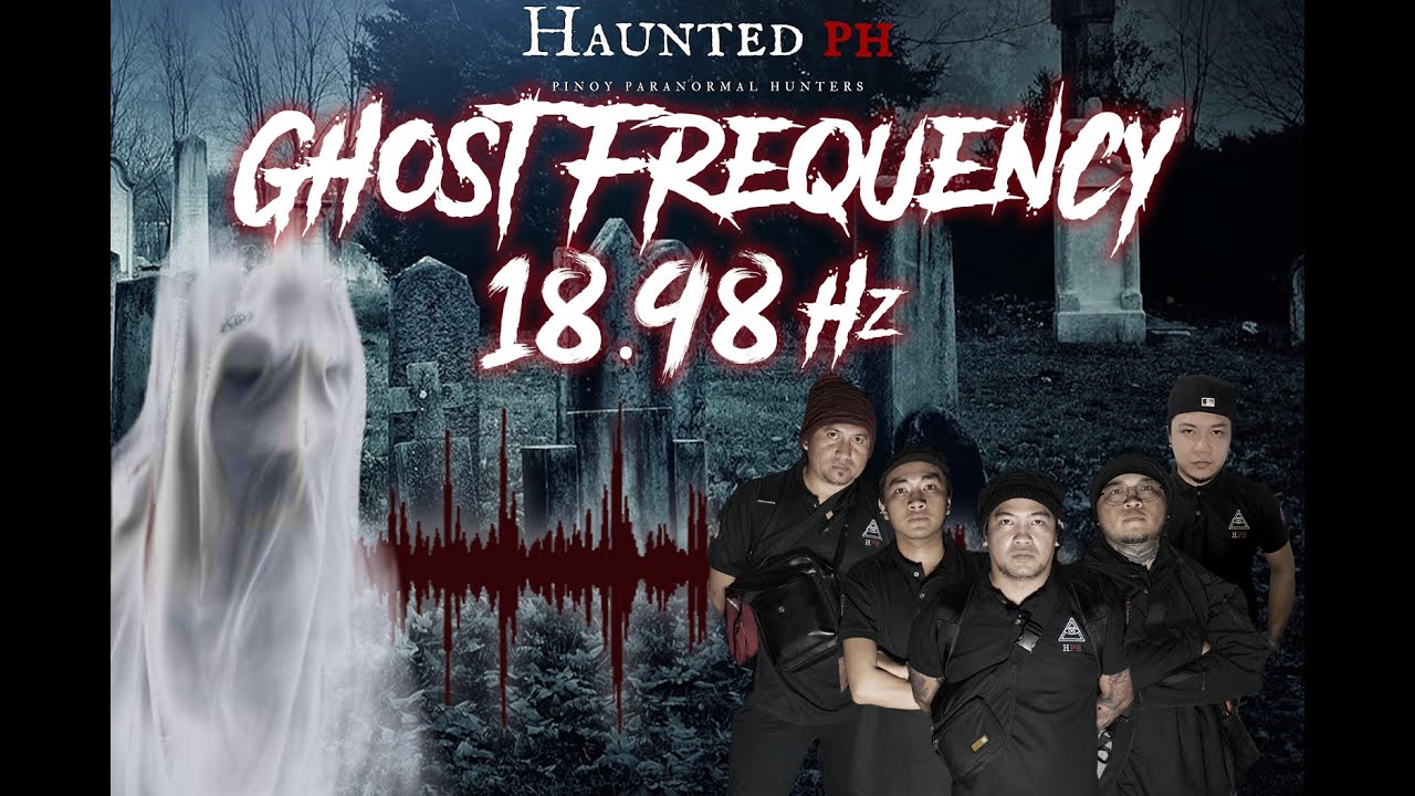 HAUNTED PH - GHOST FREQUENCY - YouTube