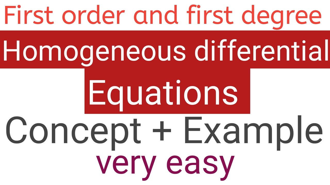 Homogeneous differential equation first order and first degree |concept ...