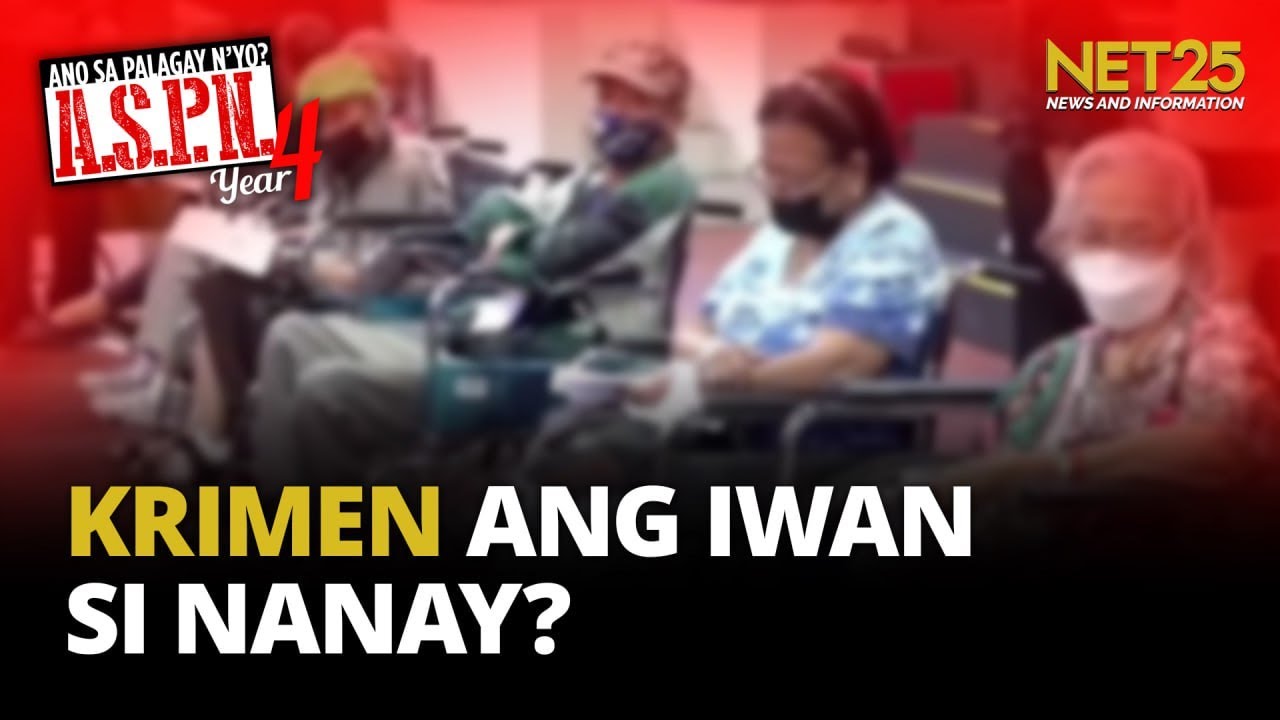 Pagpapabaya sa magulang, ipinanukalang gawing krimen - YouTube