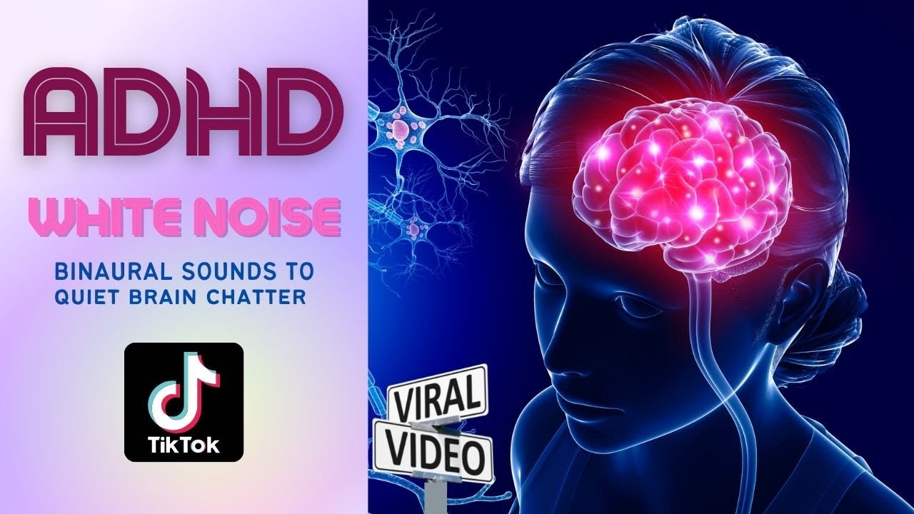 ADHD White Noise - Quiets Brain Chatter #ADHD #Binaural #Focus # ...