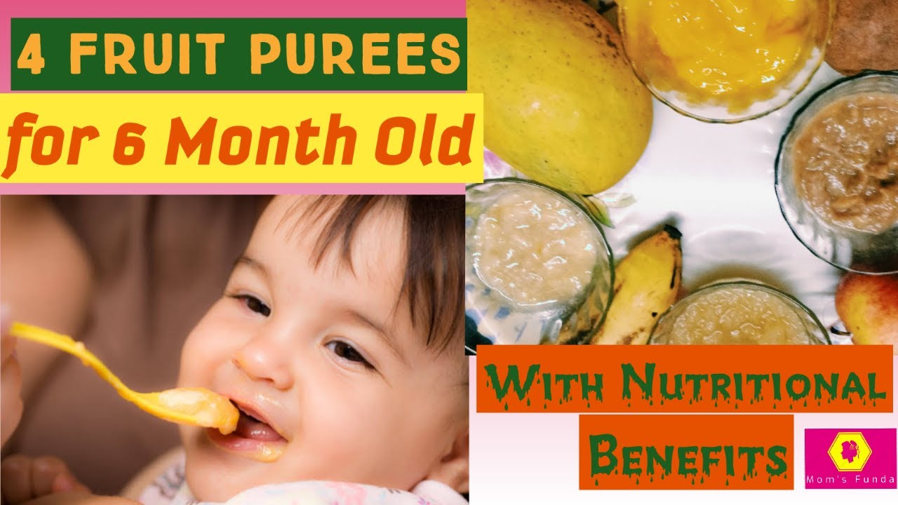 4 Fruit Purees for 6 month old baby|| Baby Food||Nutritional Benefits ...